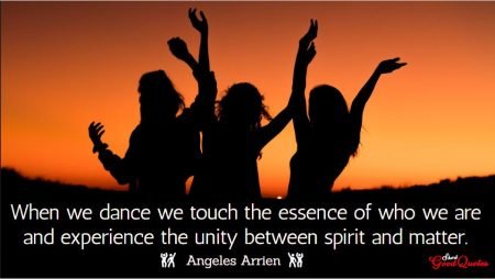 Best Dance Quotes to Energize Your life - Short Good Quotes
