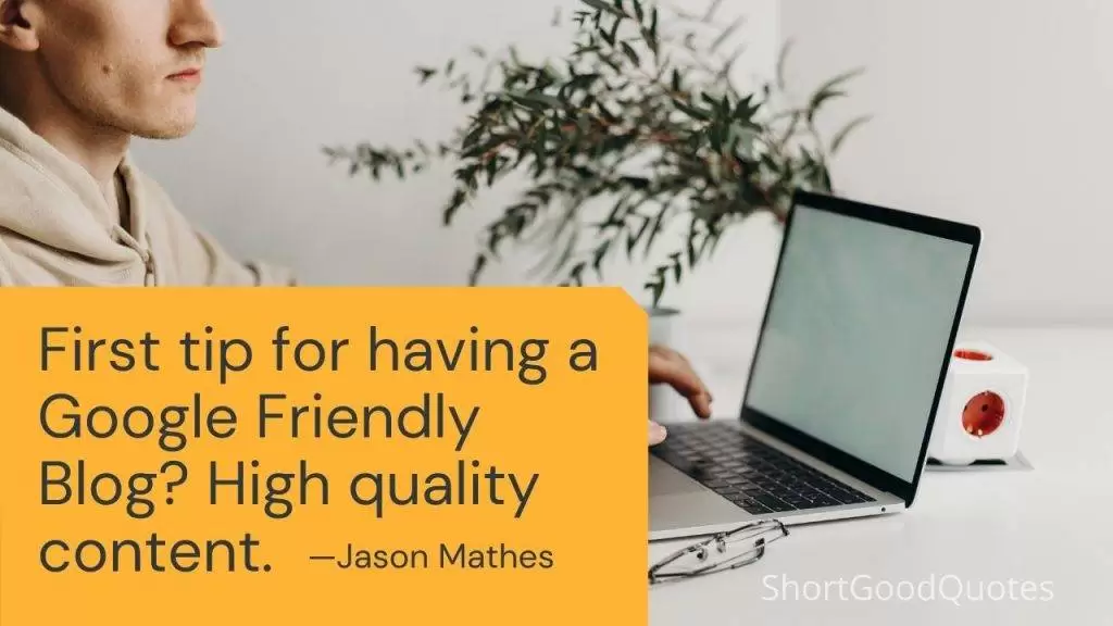 Best Blogging Quotes and Motivational Quotes For Bloggers - ShortGoodQuotes