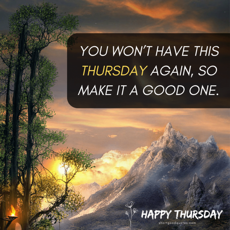 Thursday Quotes : 50+ Happy Thursday Wishes and Messages - ShortGoodQuotes