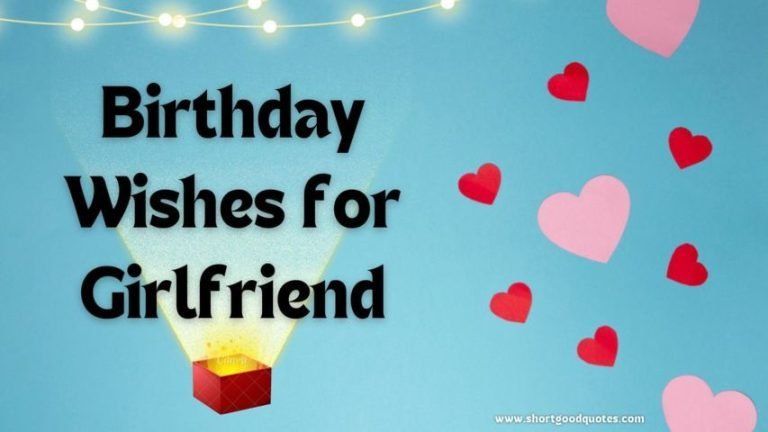 60+ Romantic Birthday Wishes for Girlfriend - ShortGoodQuotes