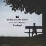 100 Heartfelt Farewell Messages, Quotes and Wishes - ShortGoodQuotes