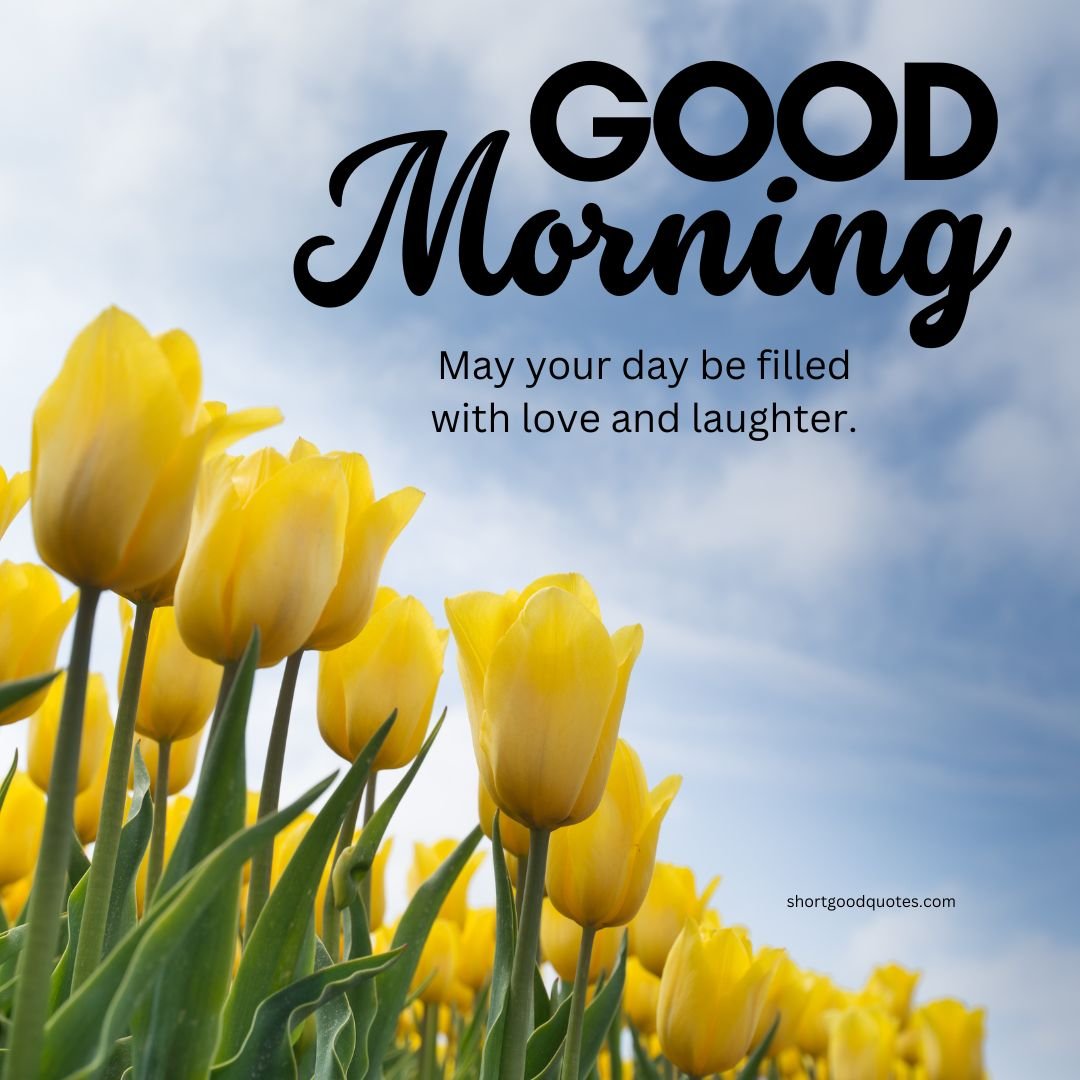 30+ Lovely Good Morning Images and Messages - ShortGoodQuotes