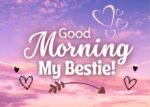 40+ Best Good Morning Friend Images & Quotes - ShortGoodQuotes