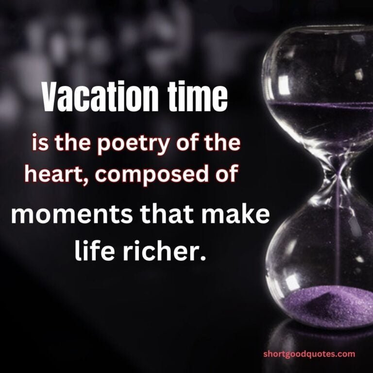 Happy Vacation Wishes and Quotes for Your Relaxing Break - ShortGoodQuotes