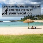 Happy Vacation Wishes and Quotes for Your Relaxing Break - ShortGoodQuotes
