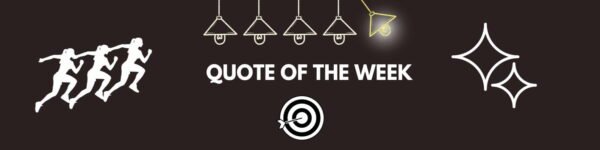 Quote of the Week - ShortGoodQuotes