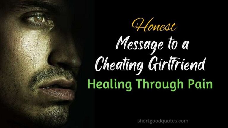 Honest Message to a Cheating Girlfriend: Healing Through Pain ...